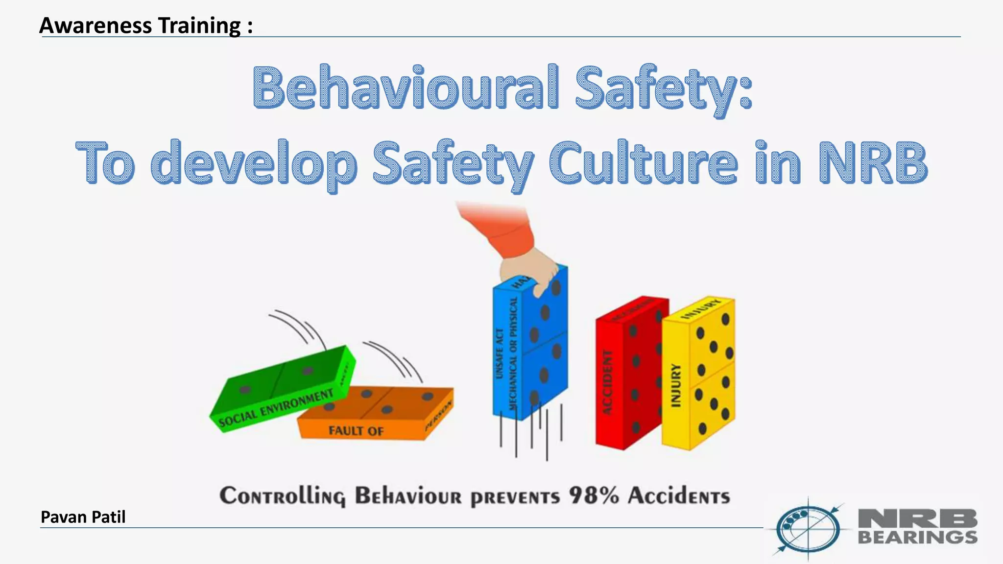 Behavioural Safety_Pavan.pptx