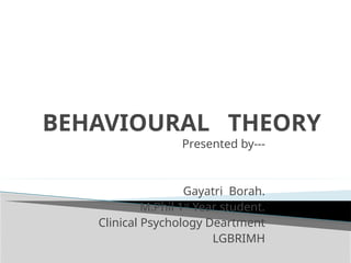 Applications of BEHAVIOURAL THEORY.pptx