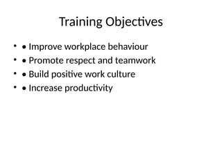 behavioural_training_workplace.pptx for training | PPTX
