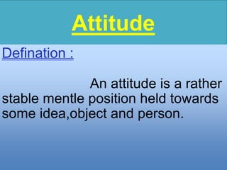 Behaviour & attitude (presentation) | PPTX