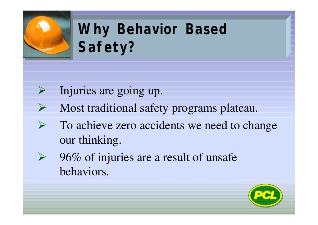 Behaviour based safety