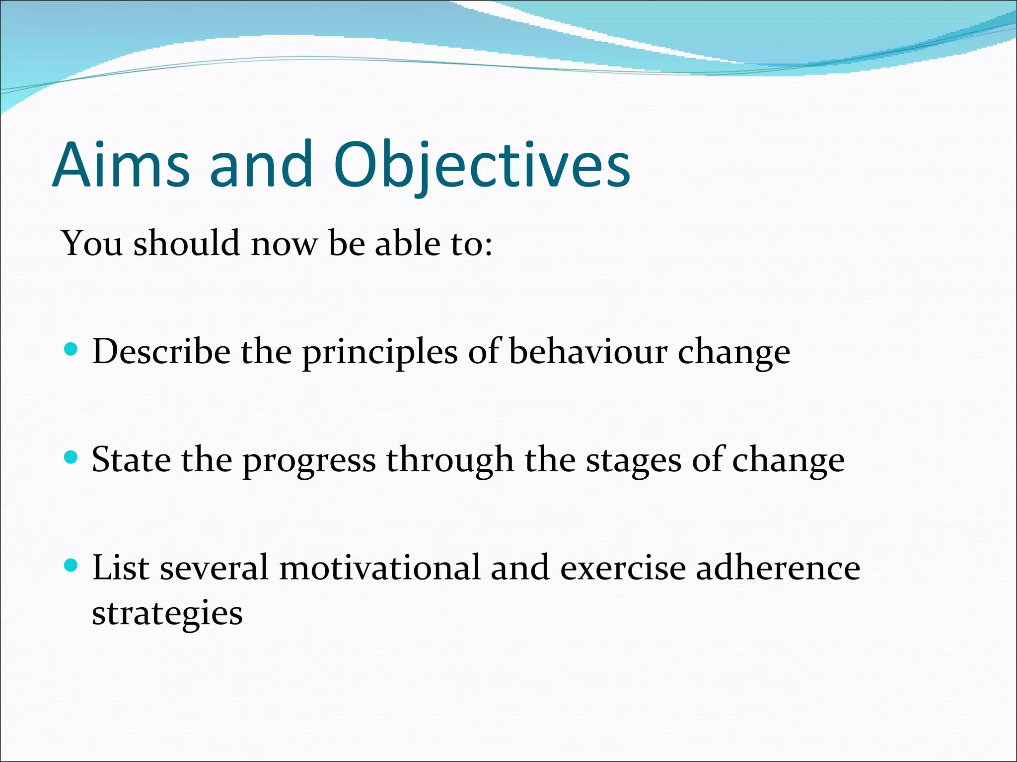 Behaviour change & motivational strategies | PPT