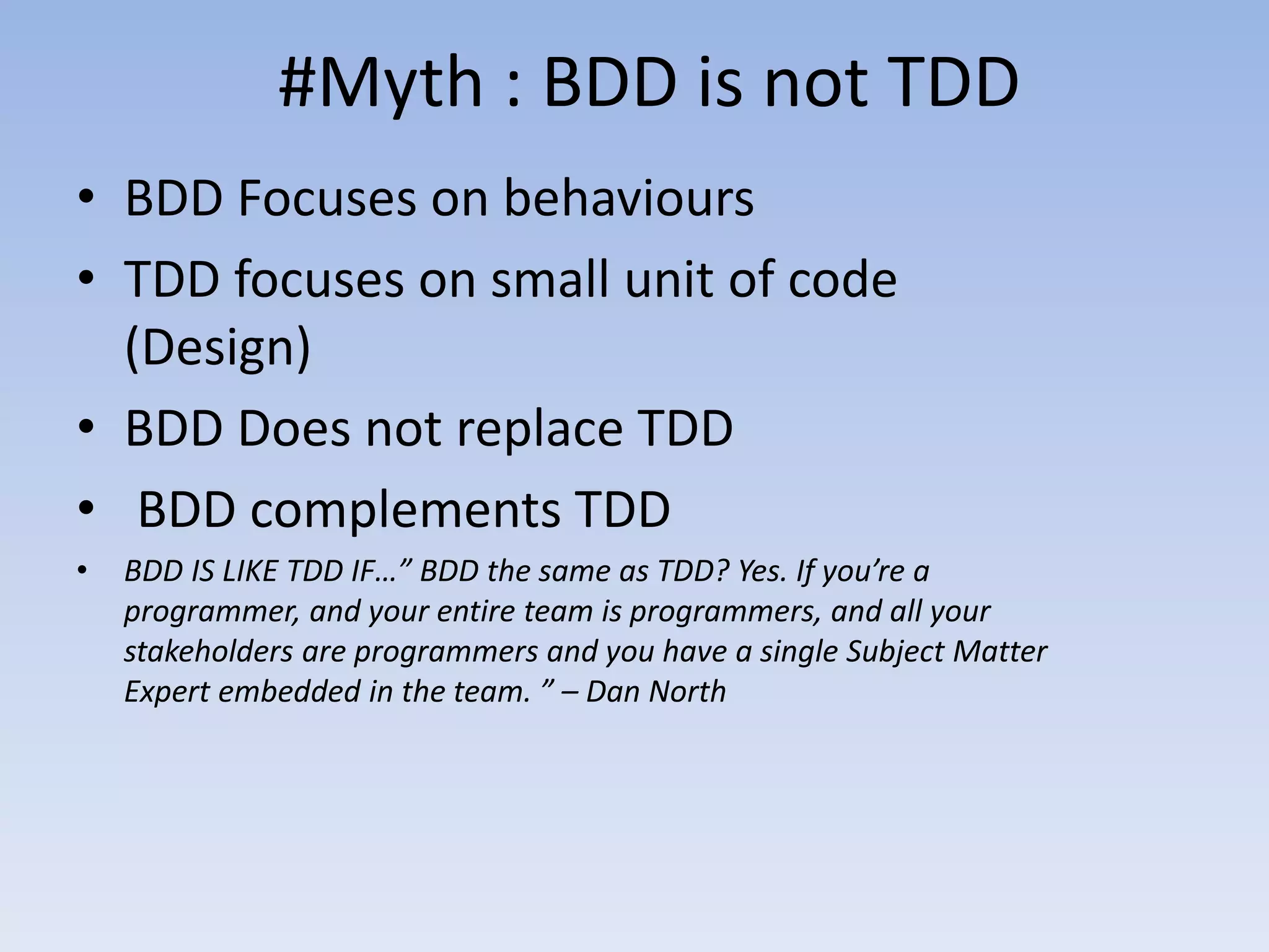 Myths and Challenges of Behaviour Driven Development | PPTX