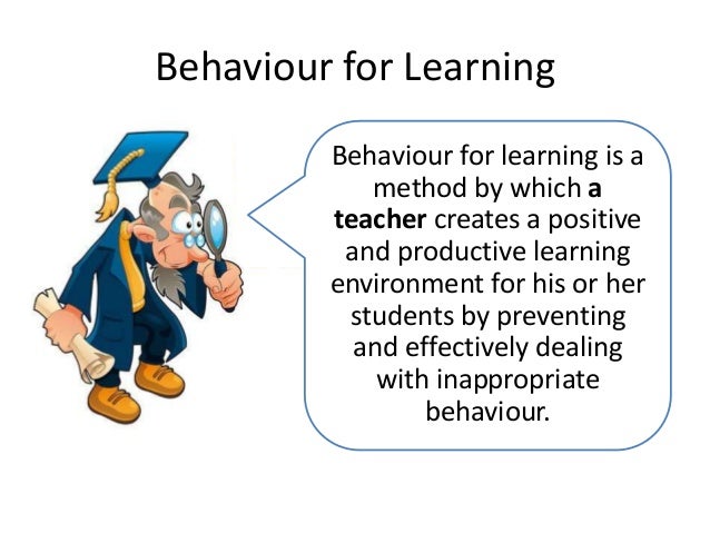 Behaviour for learning 2