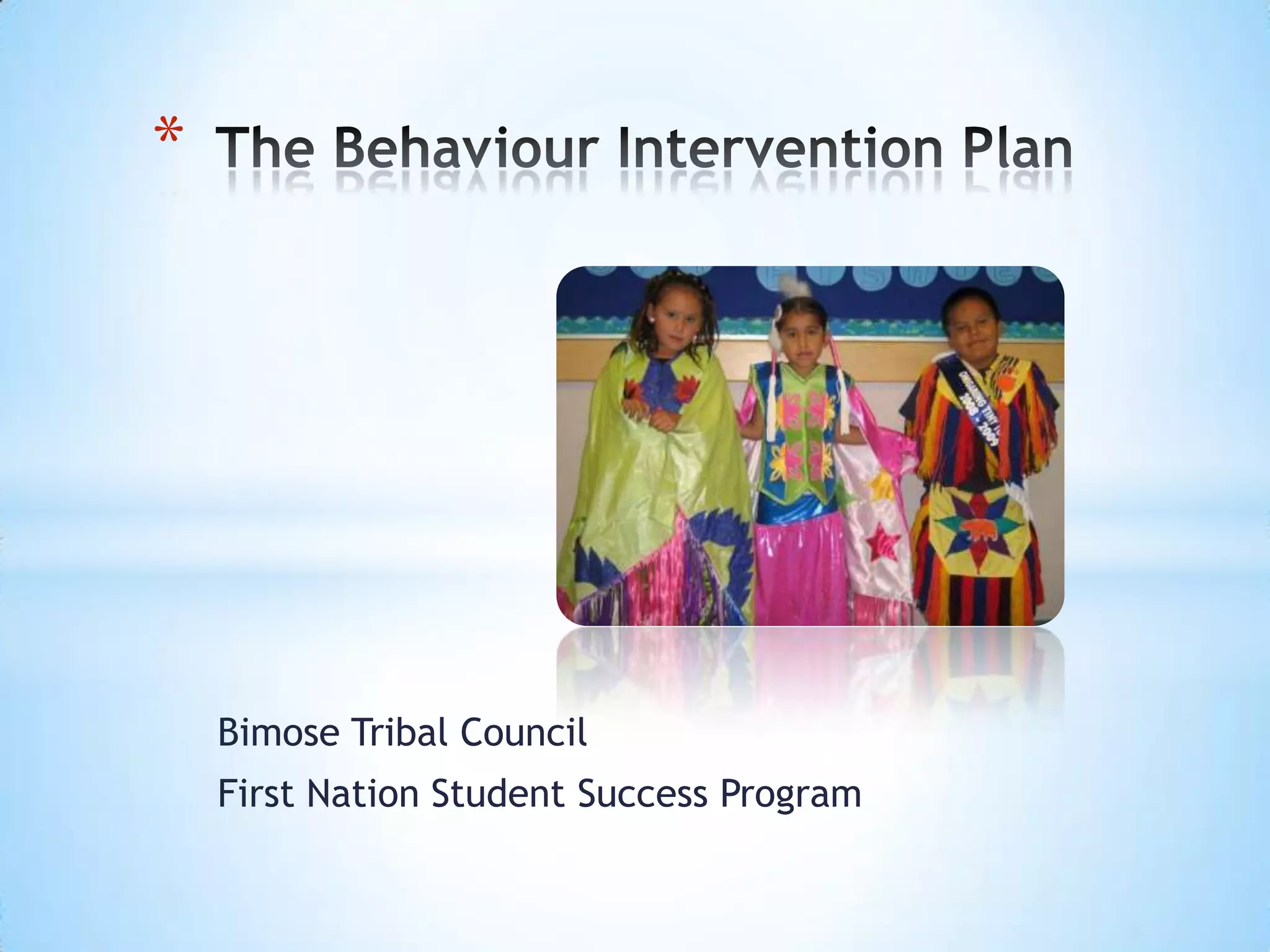 Behaviour Intervention Plan | PPTX