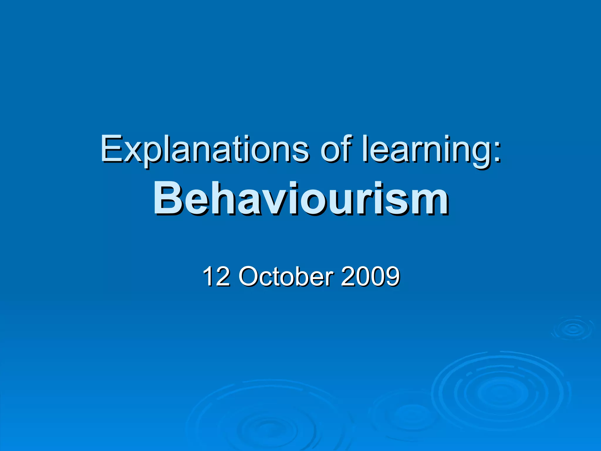 Behaviourism | PPT