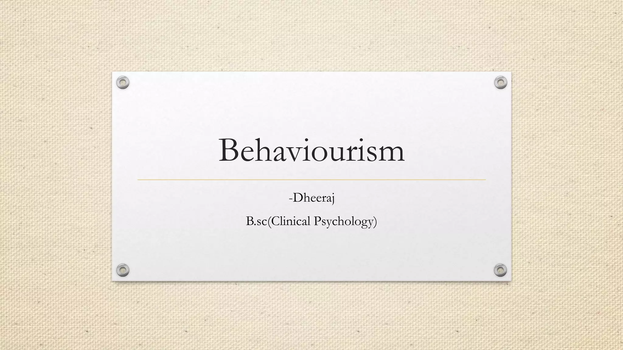 Behaviourism.ppt