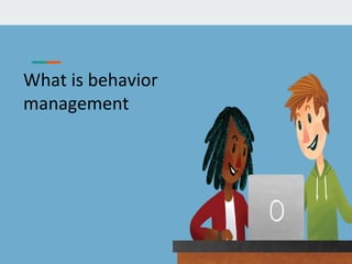 Behaviour Managment session 2.pptx