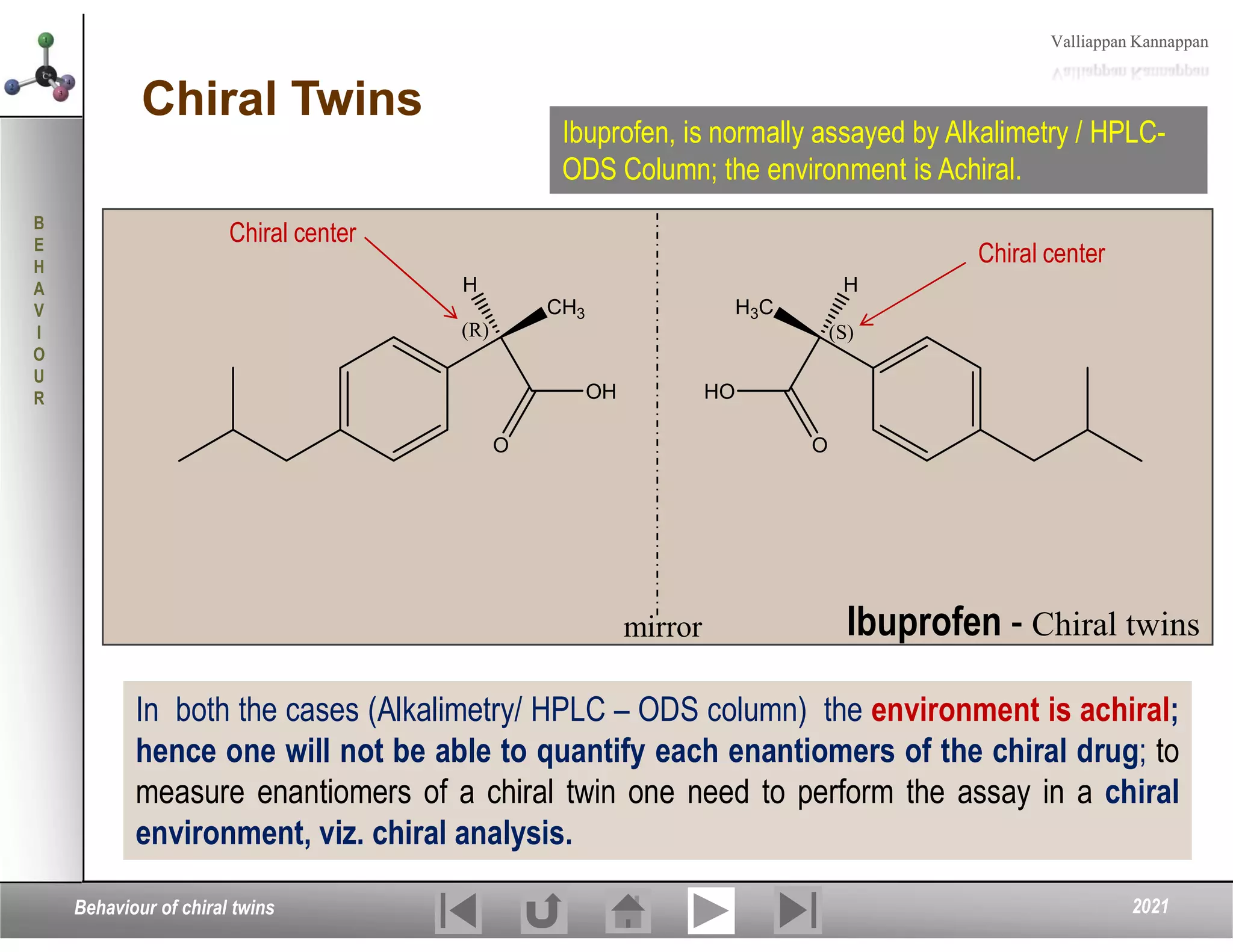 Behaviour of chiral molecules | PPT
