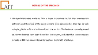 BEHAVIOUR OF COLD-FORMED BUILT-UP CLOSED SECTION.pptx