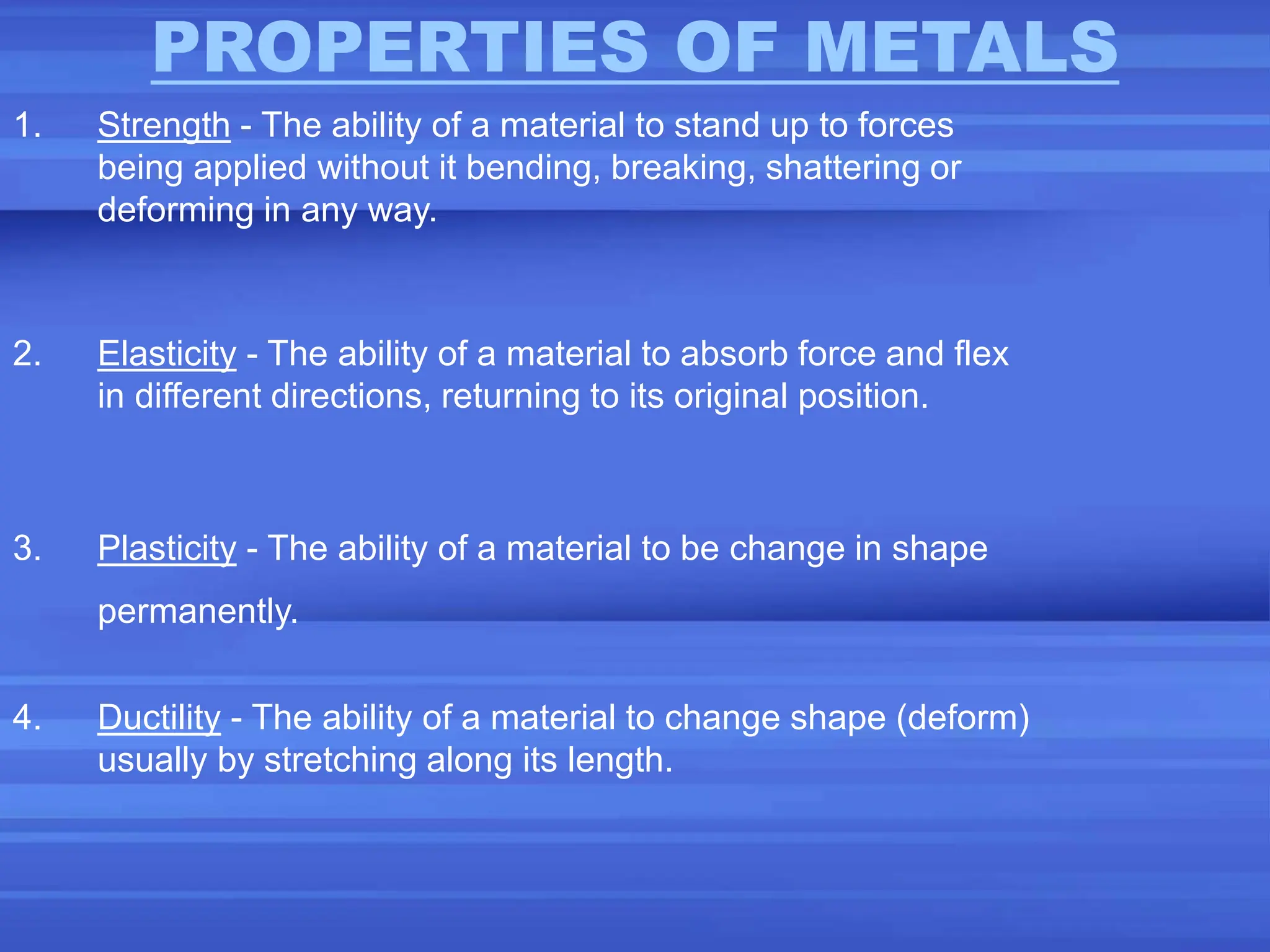 Properties of Metals & Application as per their Behaviour | PPT