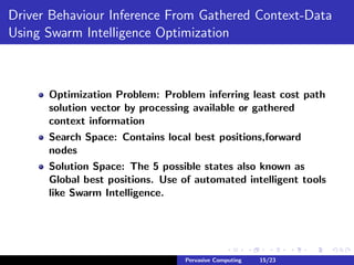 Seminar on Driver Behaviour Detection using Swarm Intelligence. | PDF