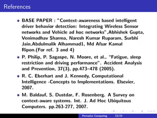 Seminar on Driver Behaviour Detection using Swarm Intelligence. | PDF