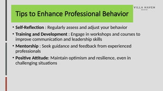 PROFESSIONAL BEHAVIOURS A GUIDE .pptx