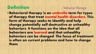 Behaviour therapy | PPTX