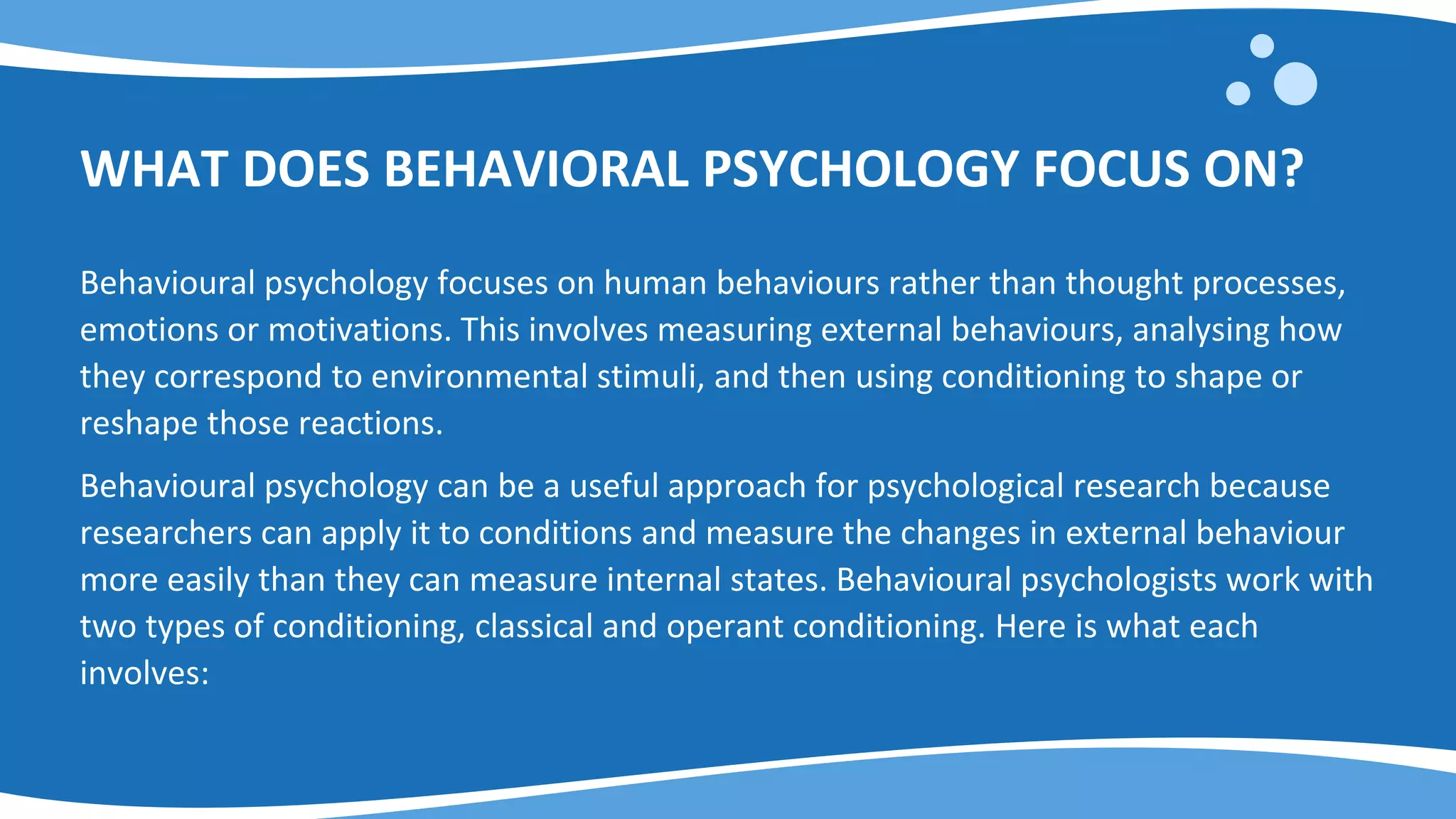 What is behavioral psychology? How to use it | PPTX
