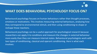 What is behavioral psychology? How to use it | PPTX