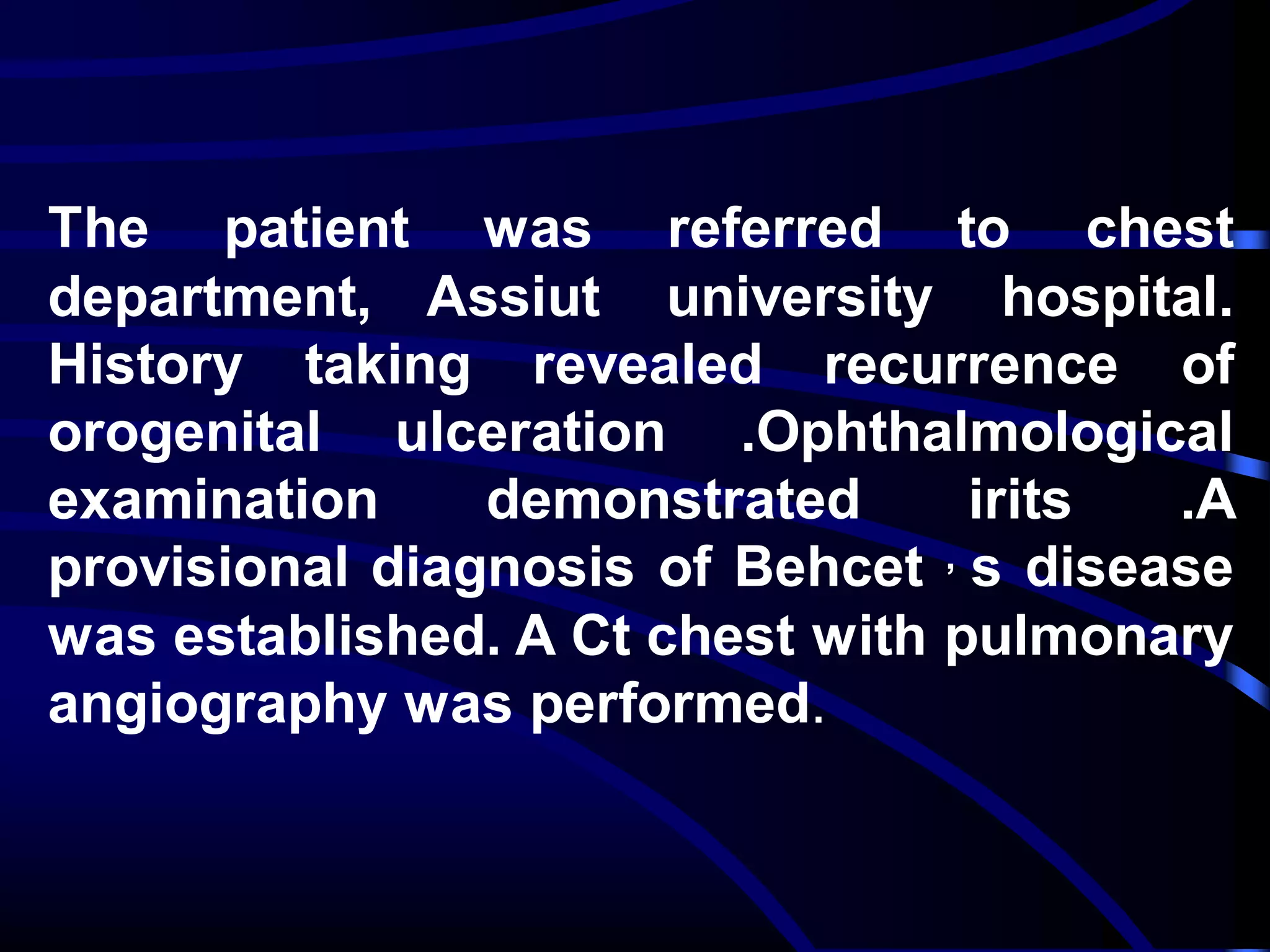 Behcet s Disease, Case presentation | PDF