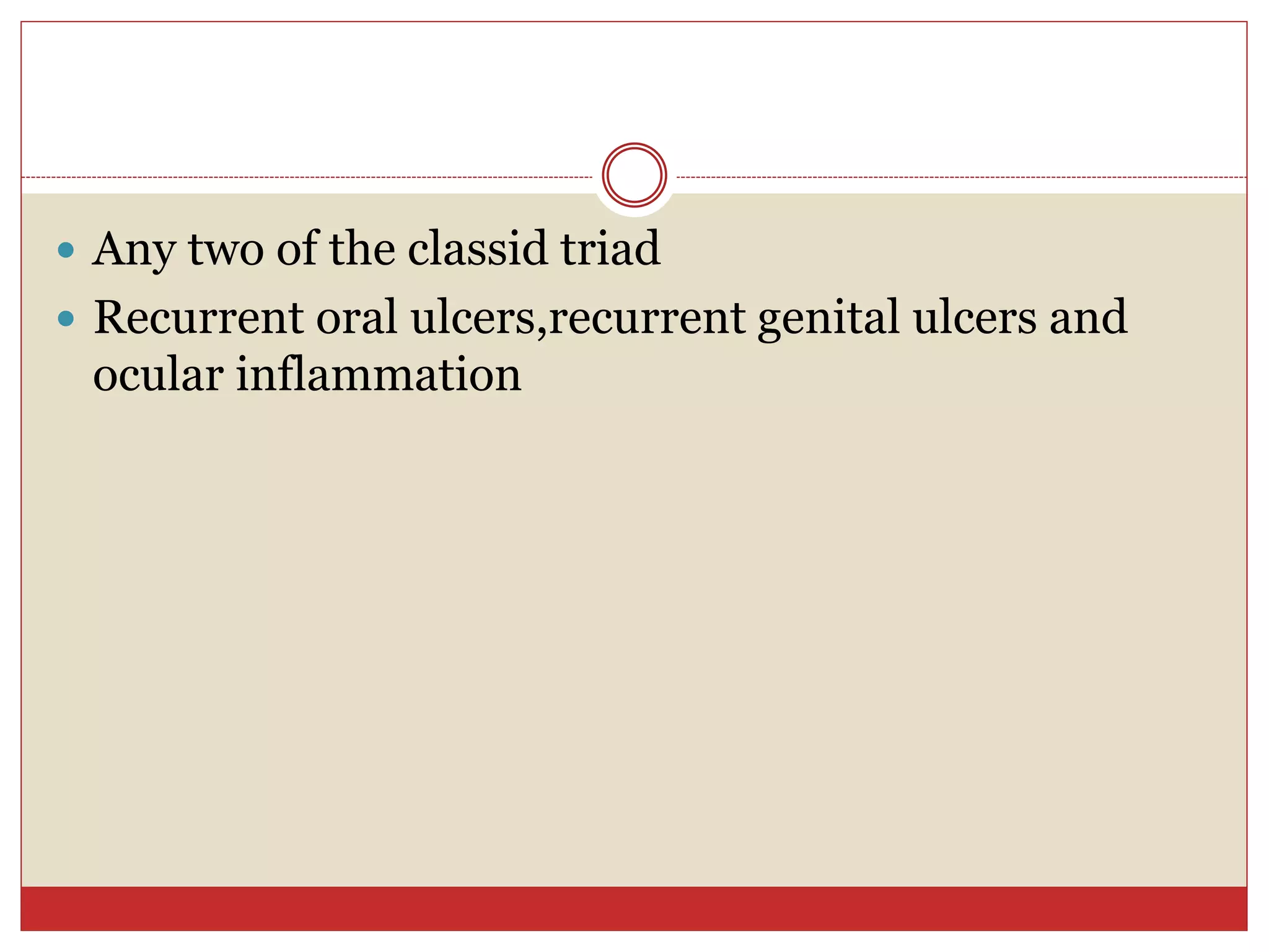 Behcet _s_syndrome_reiter___s_syndrome_and_sarcoidosis | PPT