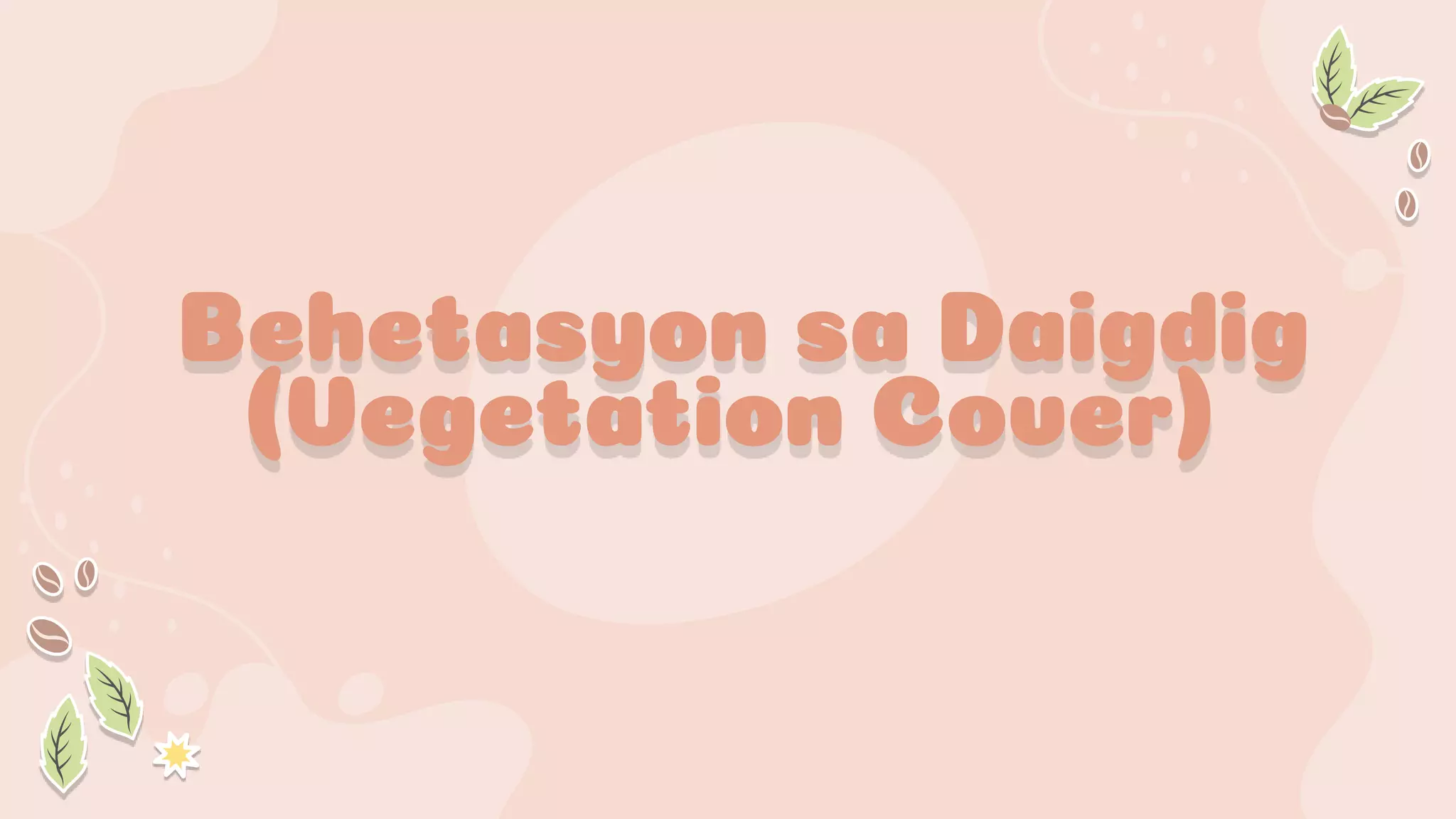 BEHETASYON SA DAIGDIG.pptx
