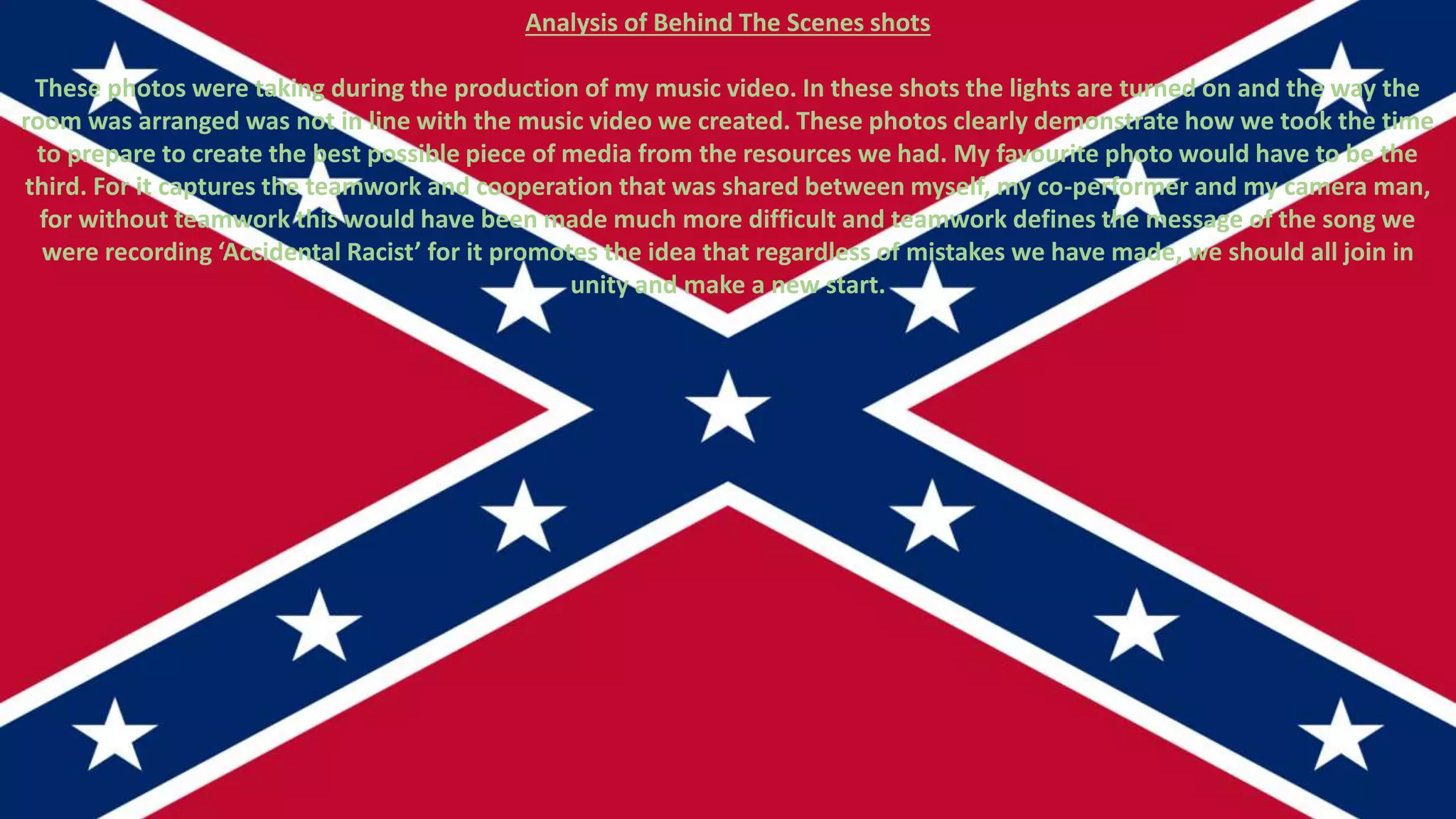 Behind the scenes - Accidental Racist | PPT