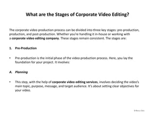 Behind The Scenes: A Look At The Editing Process In Corporate Video ...