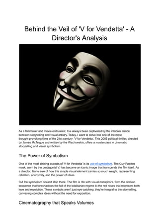 Behind the Veil of 'V for Vendetta' - A Director's Analysis | PDF