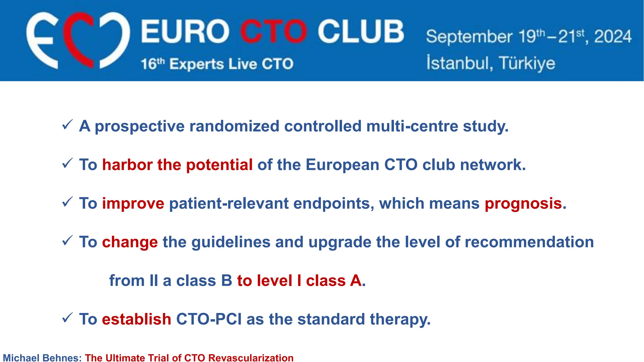 M. Behnes - The Ultimative Trial of CTO Revascularisation | PDF