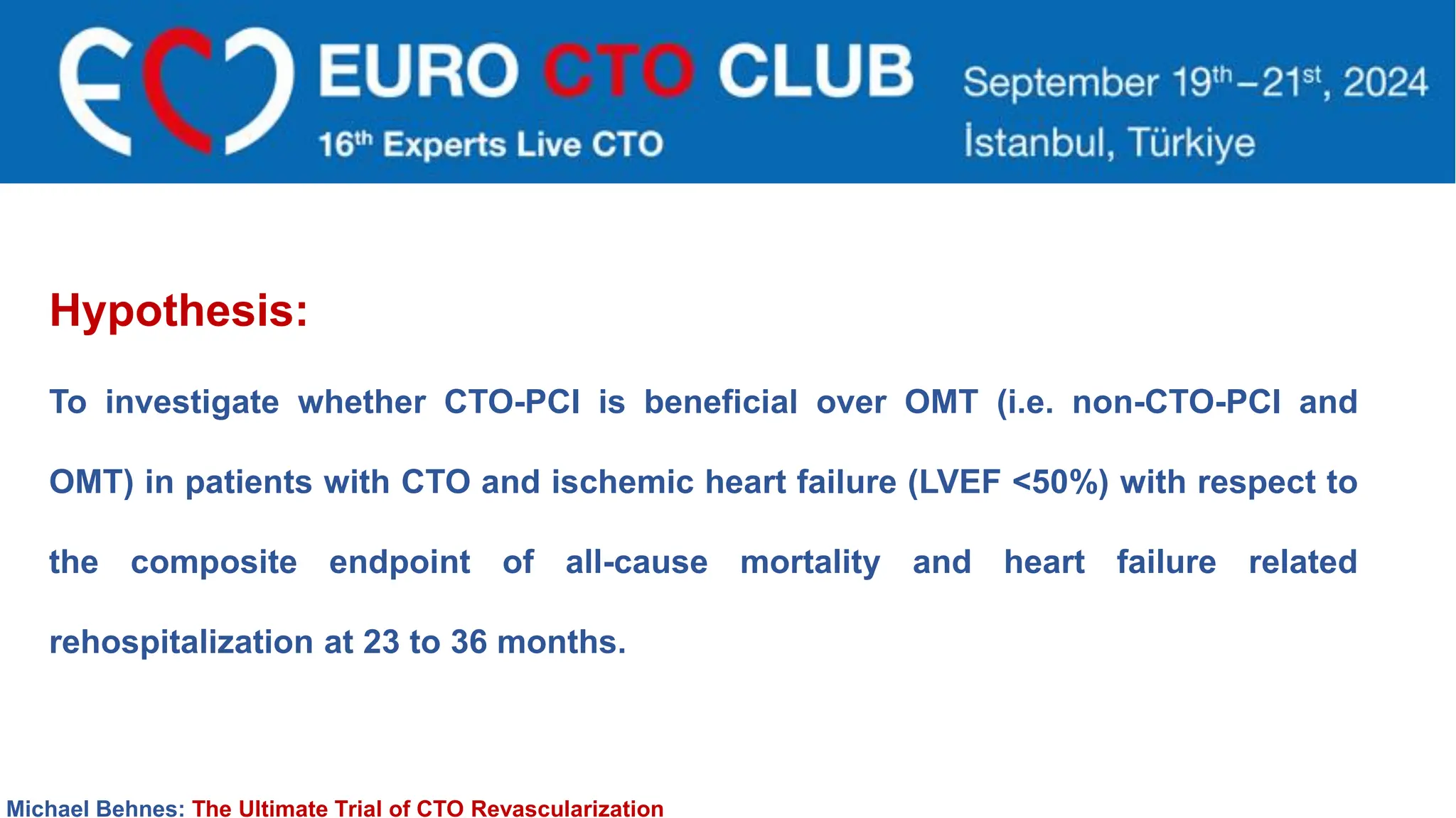 M. Behnes - The Ultimative Trial of CTO Revascularisation | PDF