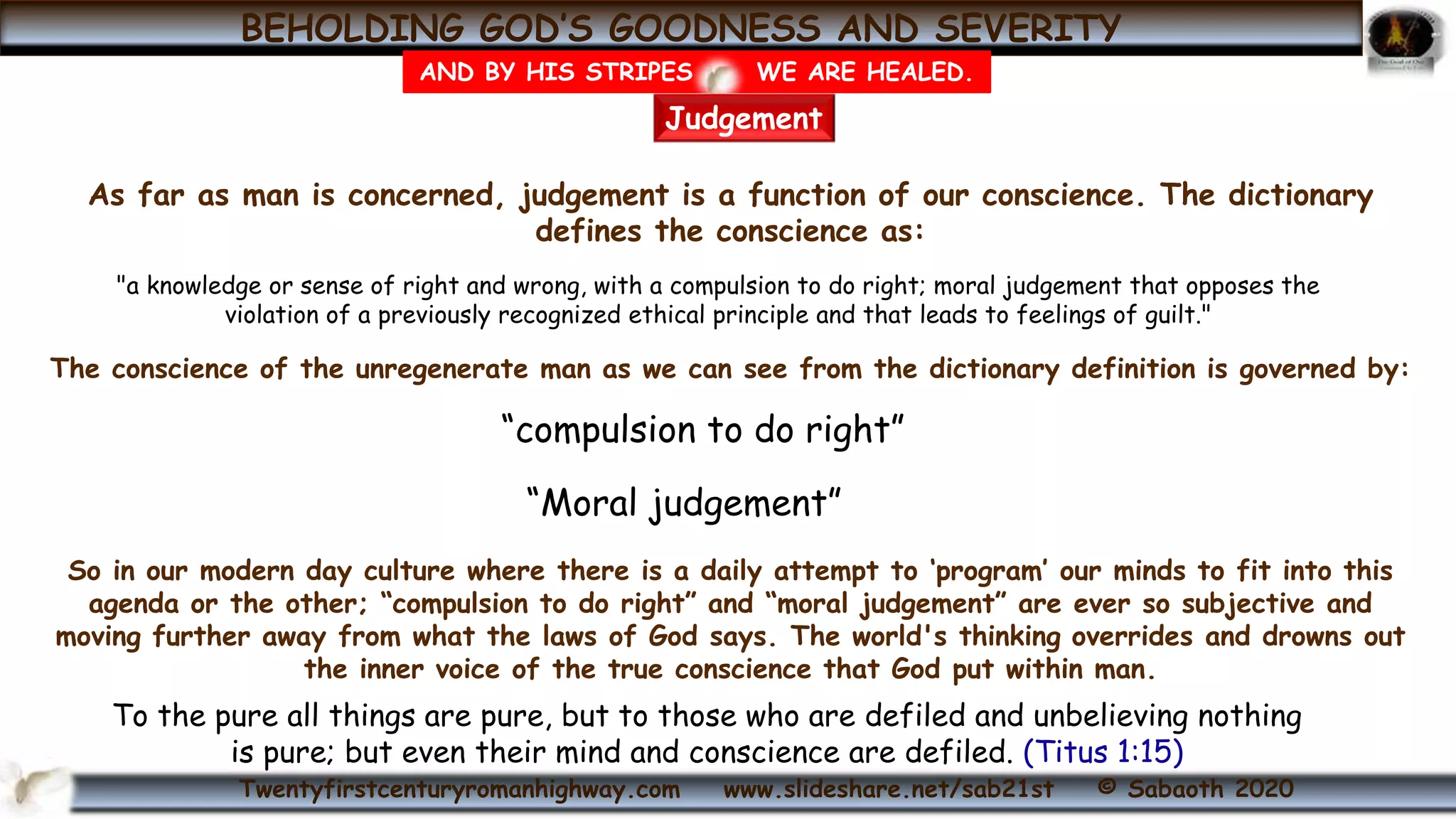 BEHOLDING GOD’S GOODNESS AND HIS SEVERITY | PPTX