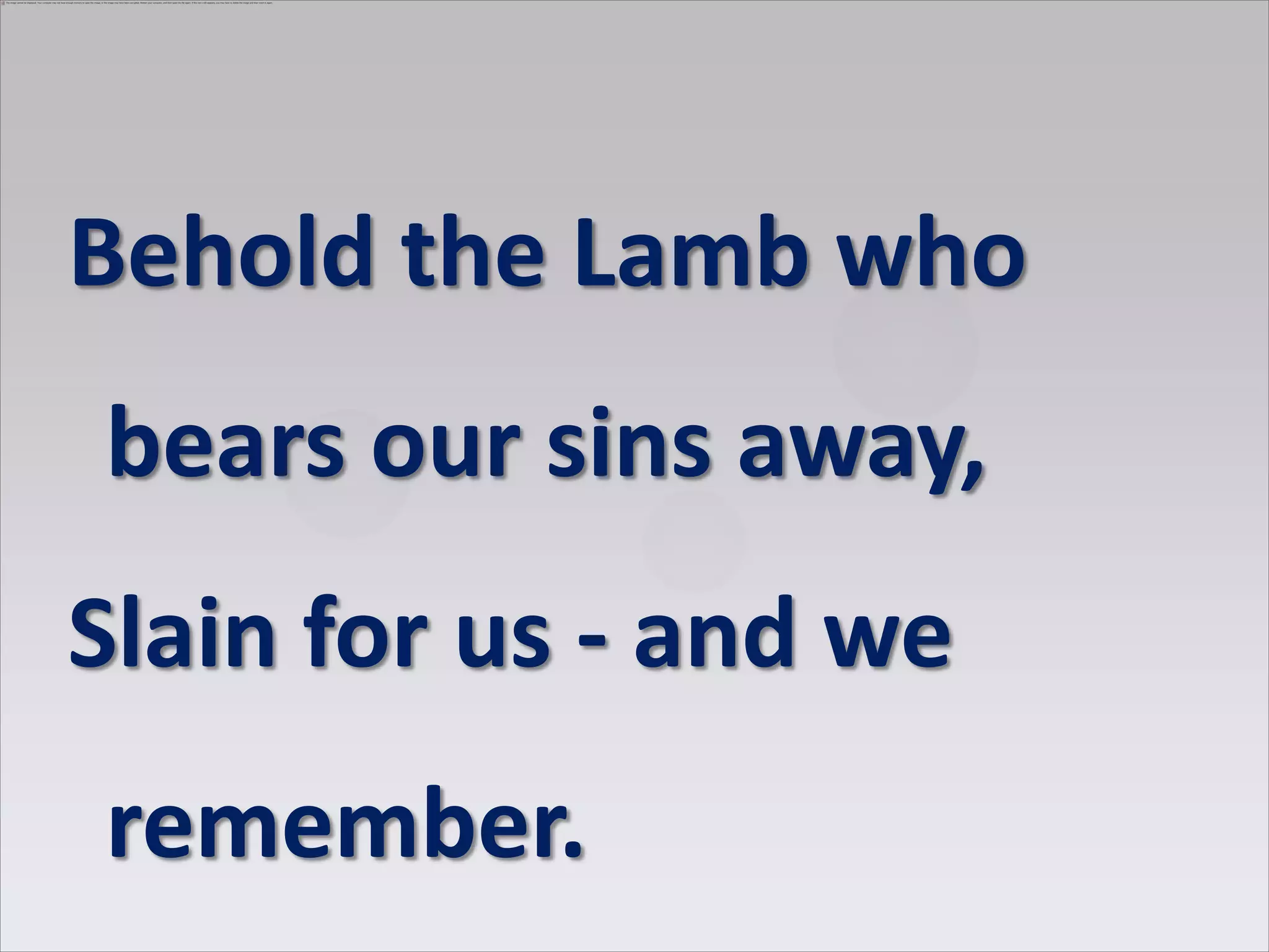 Behold the Lamb (the communion hymn) | PPTX