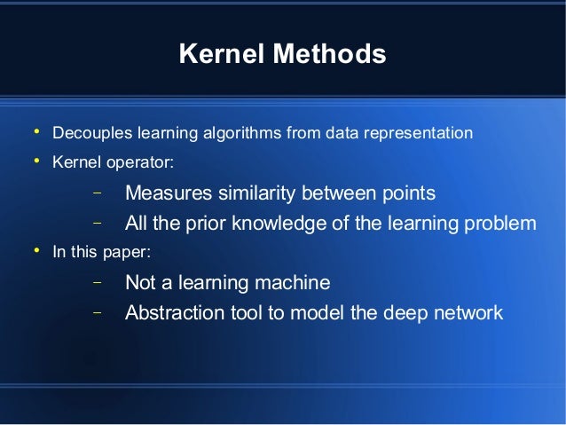 Kernel analysis of deep networks