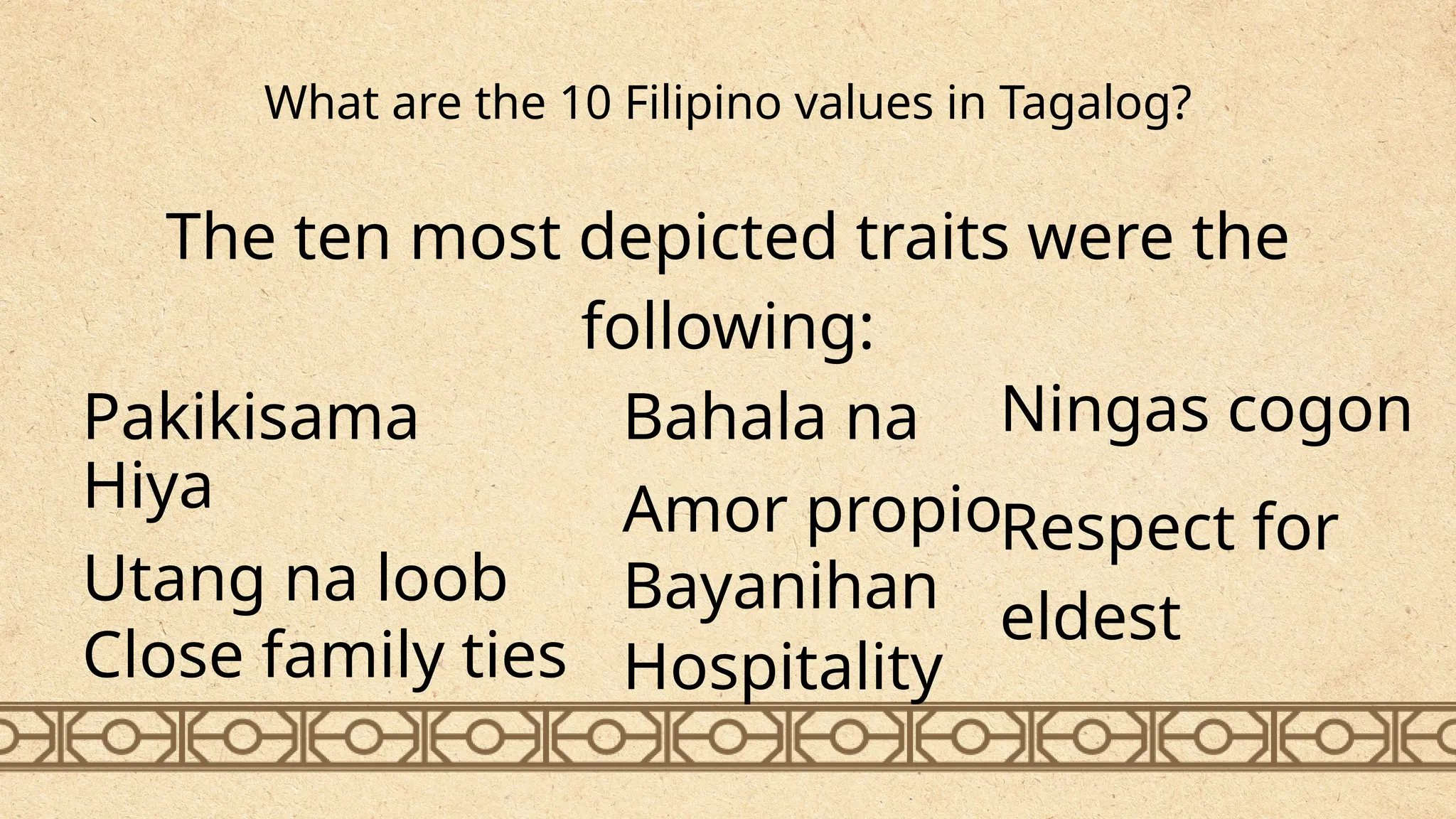 Good Manners or Etiquette Meaning of Values Filipino Values (Ethics) | PPT