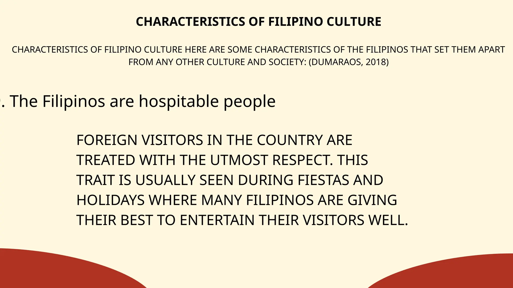 Characteristics of Filipino Culture,family values,social values, and ...