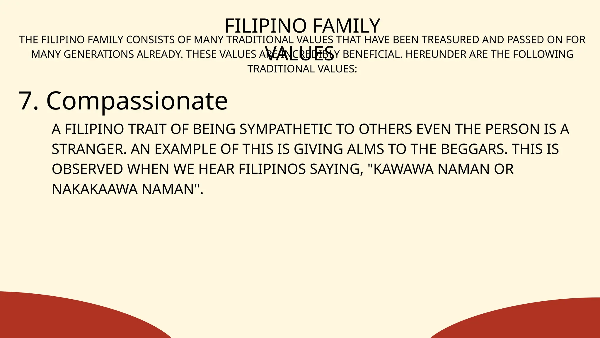 Characteristics of Filipino Culture,family values,social values, and ...