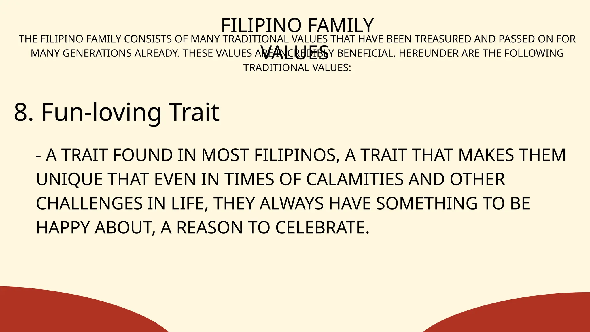Characteristics of Filipino Culture,family values,social values, and ...