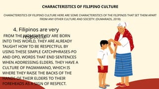 Characteristics of Filipino Culture,family values,social values, and ...