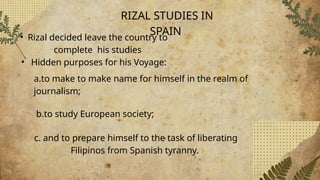 Rizal in Spain of the Life and Works of Rizal | PPTX