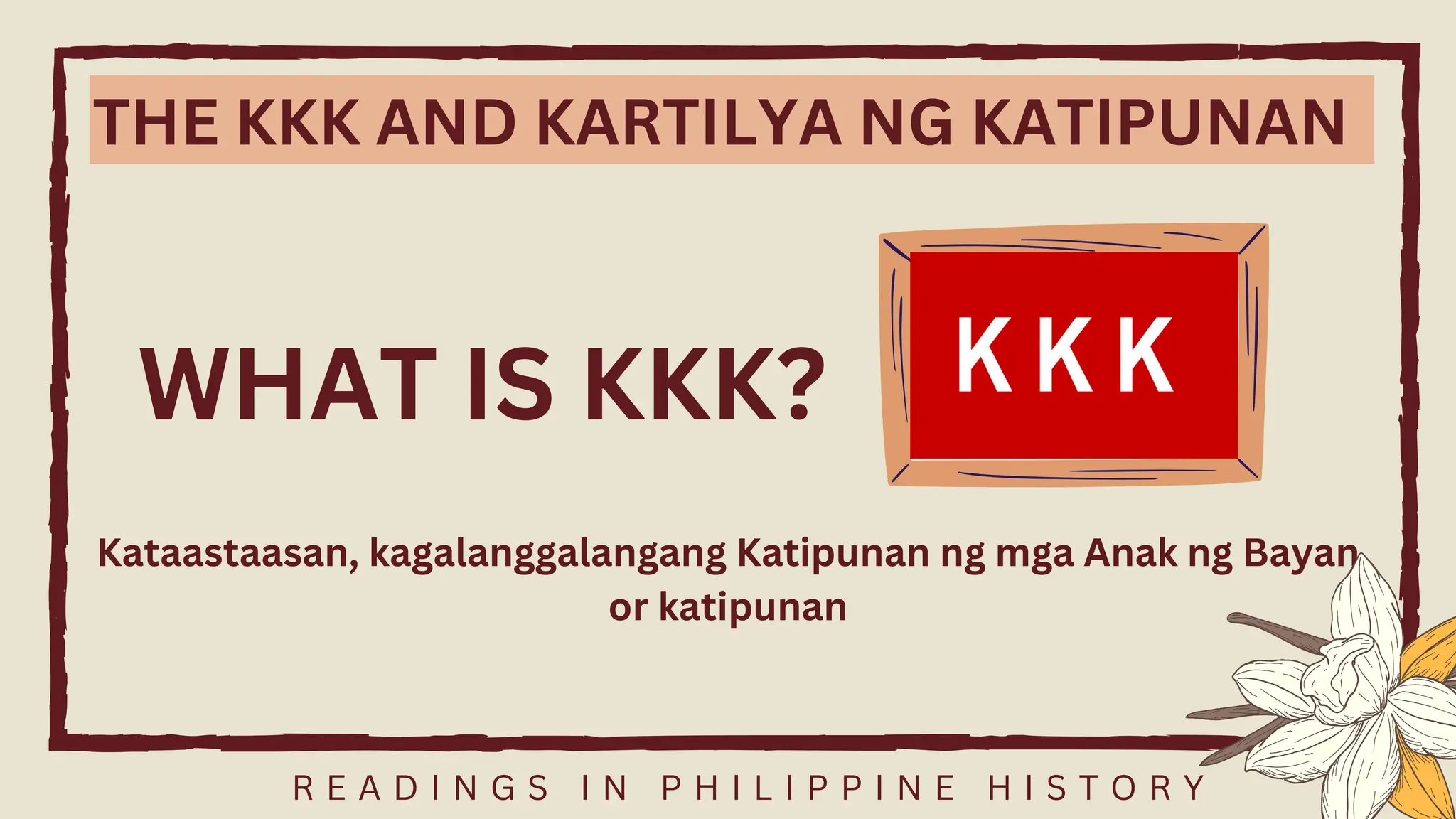 THE KKK AND KARTILYA NG KATIPUNAN PRESENTATION | PDF