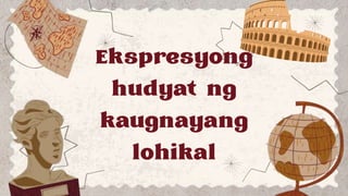 Ekspresyong hudyat at lohikal | PPTX