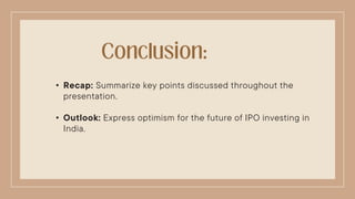 Unveiling the Upcoming IPO Boom in India | PPT