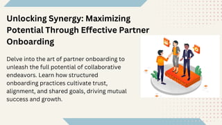 The Future of Partner Onboarding: Innovations and Technologies to ...