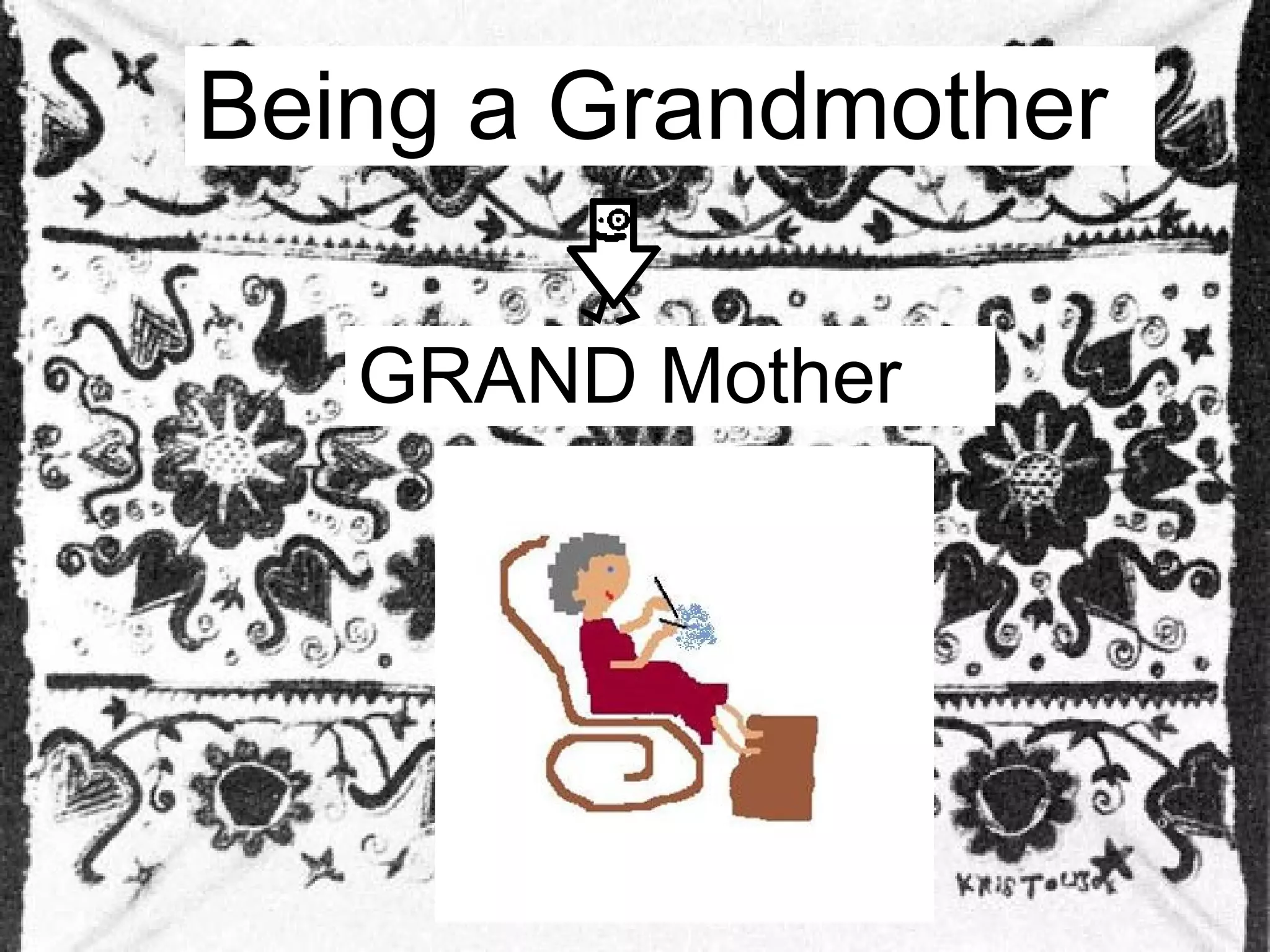 Being A Grandmother | PPT