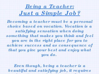 Being a Teacher. | PPT