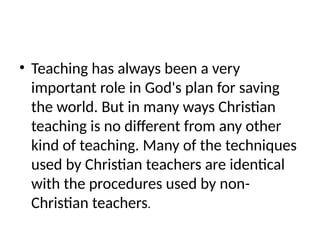 Being a Christian Teacher This training is useful for Sunday school ...