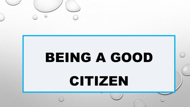 Being a Good Citizen | PPTX