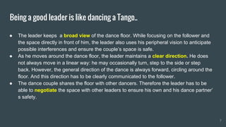 Being a good leader is like dancing a tango.. | PPT