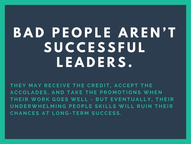 Being a Good Person Can Make You a Better Leader | PPT