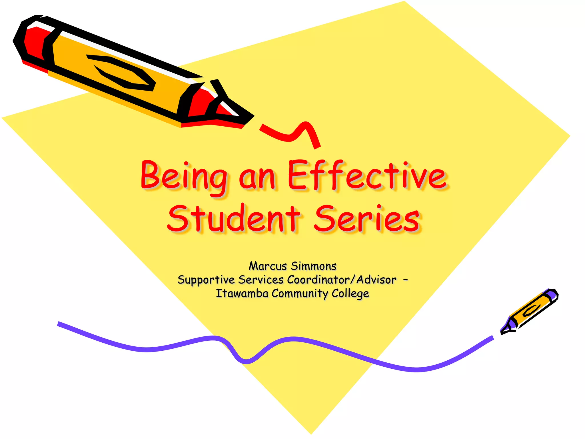 Being an Effective Student: Study Skills | PPTX