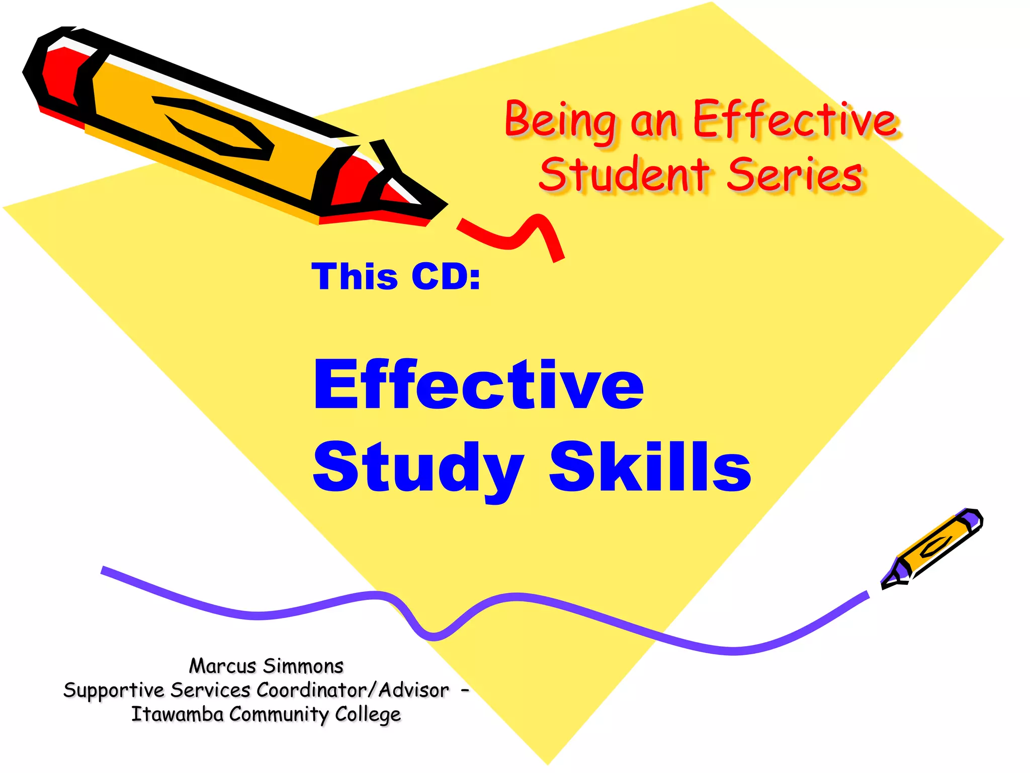 Being an Effective Student: Study Skills | PPTX